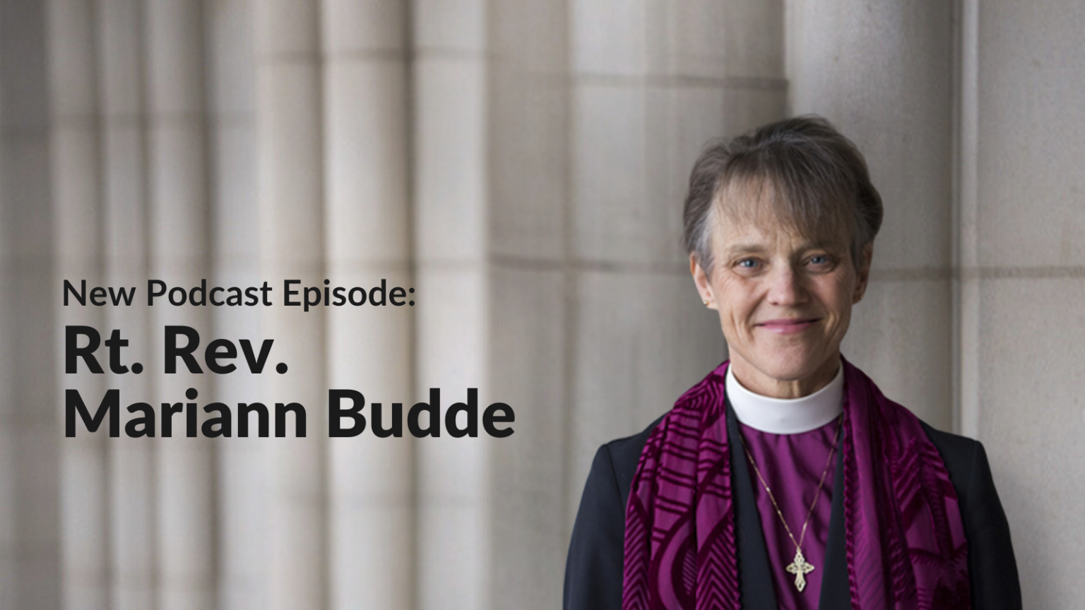 [New Podcast Episode] To Be Brave: A Conversation with the Rt. Rev ...